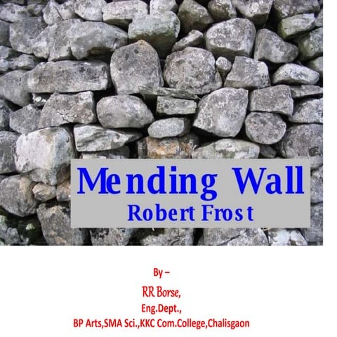 Mending Wall by Robert Frost | PPTX