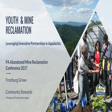 Daniel Fiscus, Frostburg Grows, “Youth & Mine Reclamation” | PPT