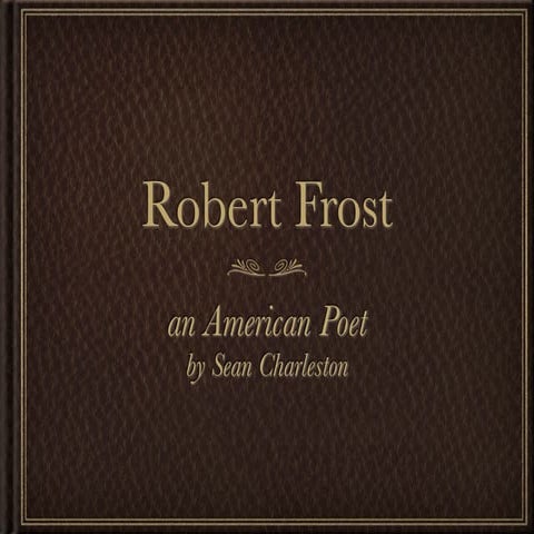 Robert Frost - An American Poet | KEY