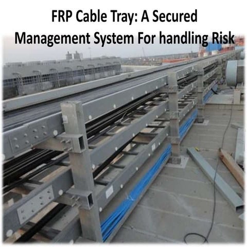 Cable Tray Installation 211215 | PPTX