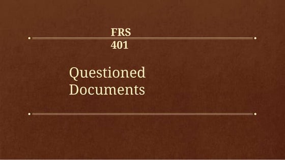 FORENSIC 4-QUESTION DOCUMENT EXAMINATION | PPTX | Cameras and ...