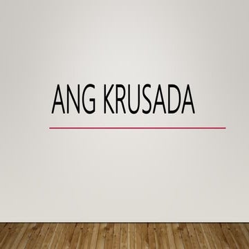 ang krusada | PPTX