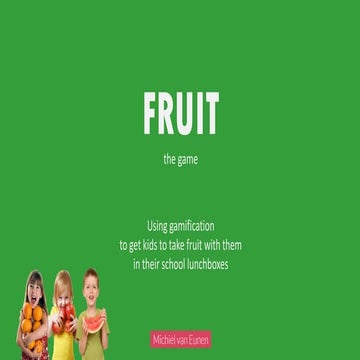 Fruit - the game | Using gamification to get kids to take fruit with ...