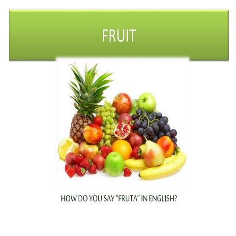 Fruit | PPT