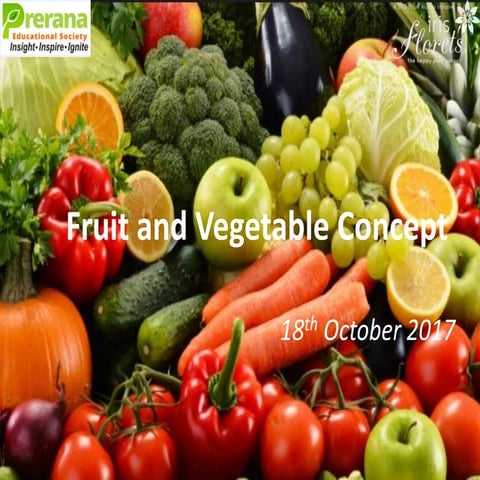 Fruit and Vegetable Concept for children | Play School Education | Prerana Educational Society | PDF