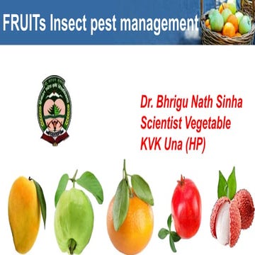 Major fruits - insect pest management , | PPTX