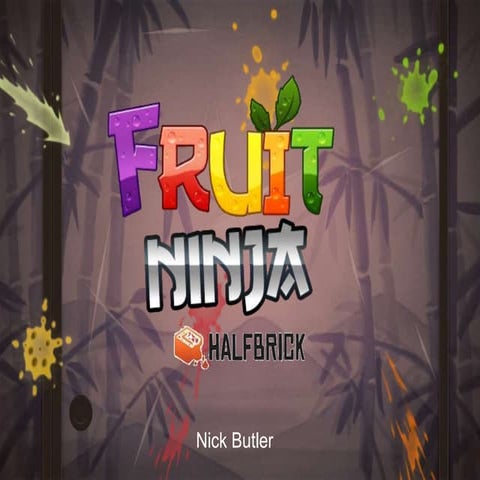 Fruit ninja | PPT