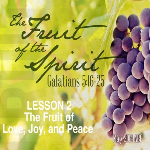 fruit_of_the_spirit_lesson on love ppt.pptx