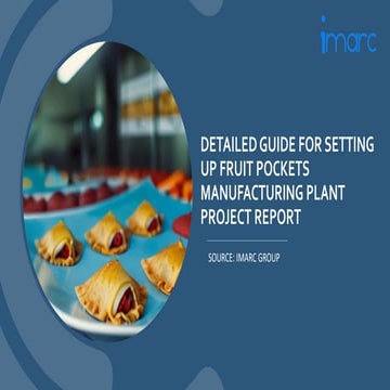 Fruit Pockets manufacturing plant project report.pdf | Agriculture ...
