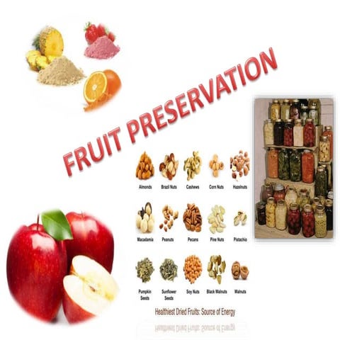 Processing of fruits and vegetables | PPTX