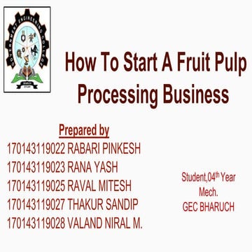 Fruit pulp processing business | PPTX