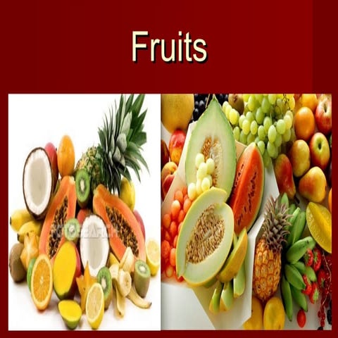 Fruits | PPT