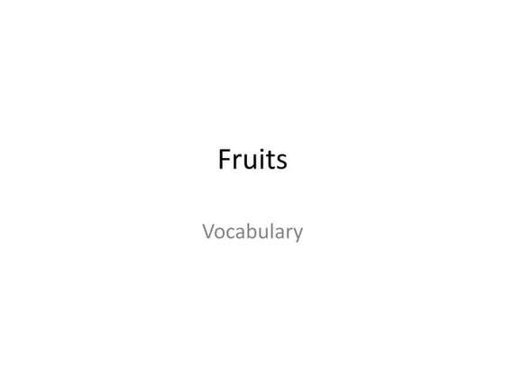 THE FRUIT | PPT
