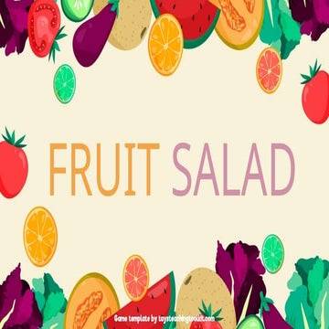 Fruit Salad.pptx games for teachers you can download | PPTX