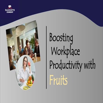 Benefits of Workplace Fruits DCP GT.pptx