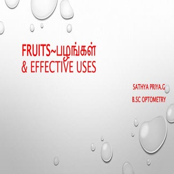 Fruits effective uses in our health benefits | PPT
