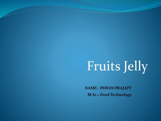 Production process of jam 1 | PPT