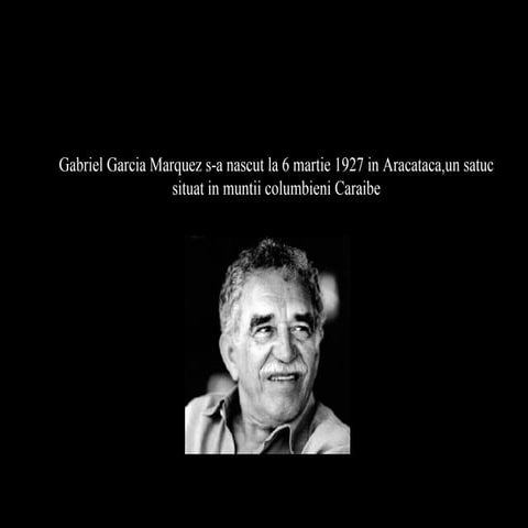 Gabriel Garcia Marquez - Scrisoare de adio | PPT