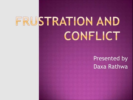 Frustration- Psychology | PPT