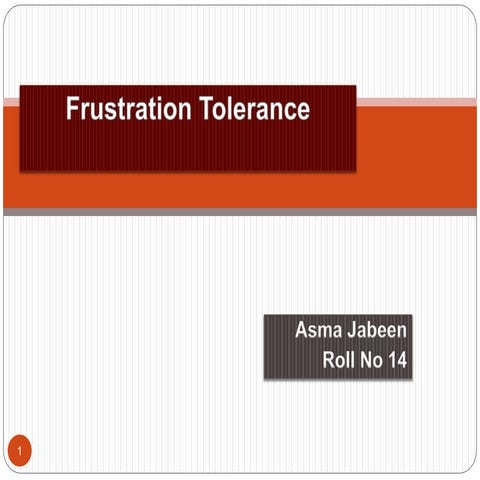 Frustration tolerance | PPTX