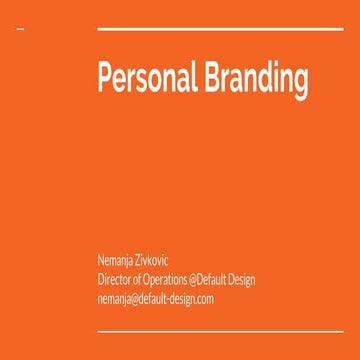 The Basics of Personal branding | PPT
