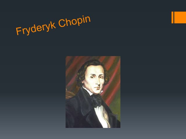 Fryderyk chopin prezentacja | PPT