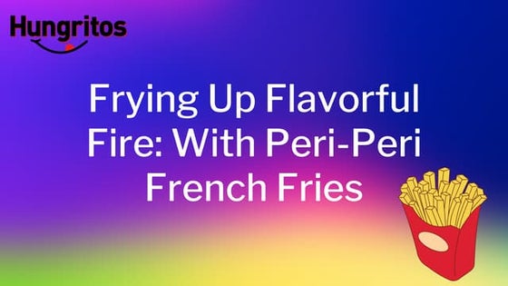 Peri Peri Fries | PDF