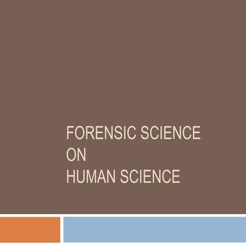 Forensic science 1 | PPTX | Crime & Harmful Acts to Individuals ...