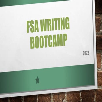 FSA Writing Bootcamp 2022.pptx