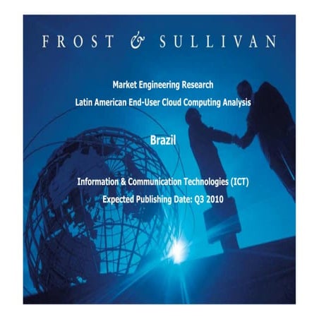 F&S - Brazil End-User Cloud Computing Analysis | PPT