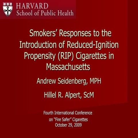 Smokers' Responses to the Introduction of Reduced-Ignition Propensity ...