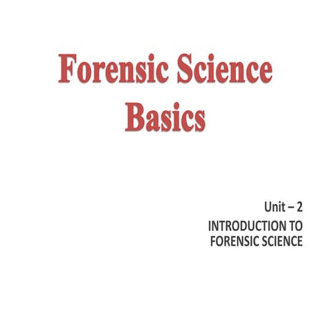 t-2 Basics of Forensic Science.pptx | Crime & Harmful Acts to Individuals, Society & Human Right ...