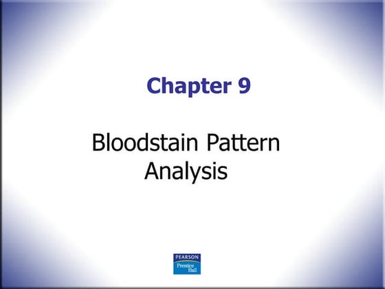 Bloodstain pattern analysis | PPTX | Blood Disorders | Diseases and Conditions