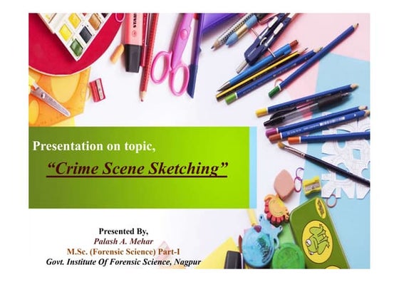 Crime scene sketching basics | PPT