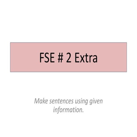 FSE # 2 Extra.pptx
