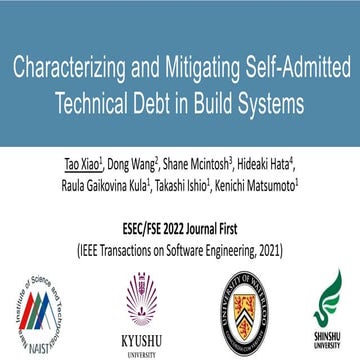 Characterizing and Mitigating Self-Admitted Technical Debt in Build Systems | PPTX