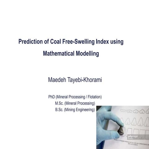 Prediction of Coal Free-Swelling Index (FSI) using Mathematical Modelling | PPSX
