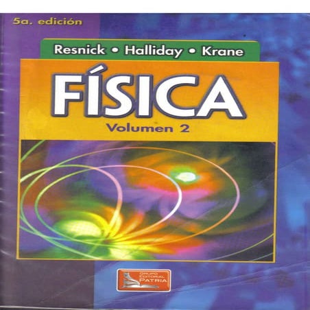 Física vol. 2 resnick y halliday - 5 ed | PDF