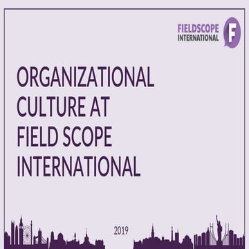 Our Company Culture - Field Scope International | PPT