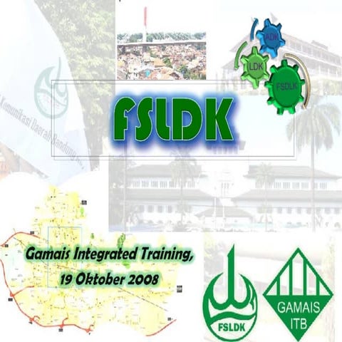 presentasi FSLDK di gamais | PPT