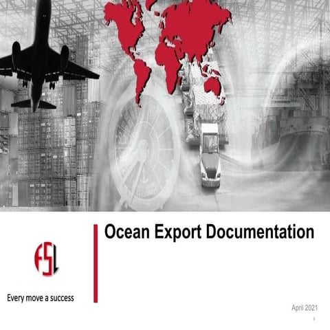 FSL Ocean Export Documentation v2.1 | PPTX
