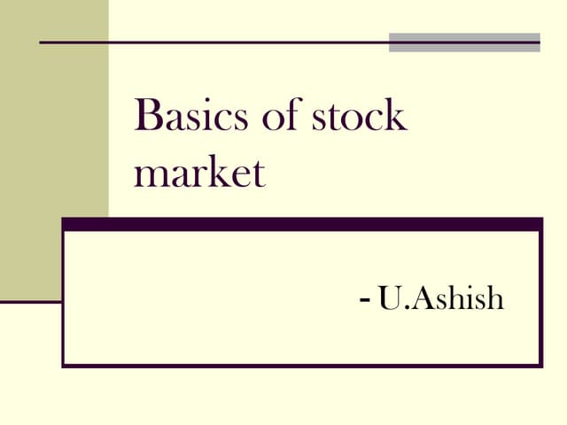 Basics of Stock Market for beginners pptx | PPTX