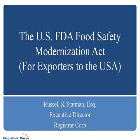 U.S. FDA Food Safety Modernization Act (FSMA) Seminar (English) | PPTX ...