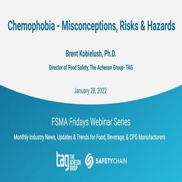 FSMA Fridays: Chemophobia – Misconceptions, Risks & Hazards | PPT