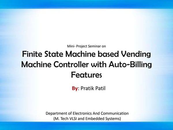 Finite State Machine Based Vending Machine Ieee Paper