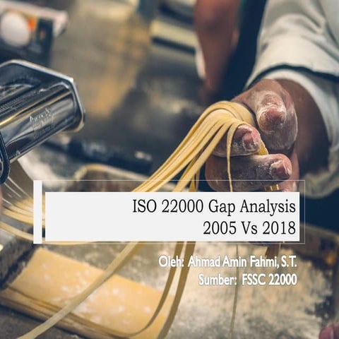 MATERI ISO 22000 & FSSC 22000 VERSION 6.0_(FOOD SAFETY BATCH 63 MAKIN ...