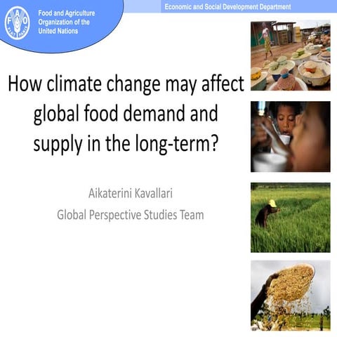How climate change may affect global food demand and supply in the long ...