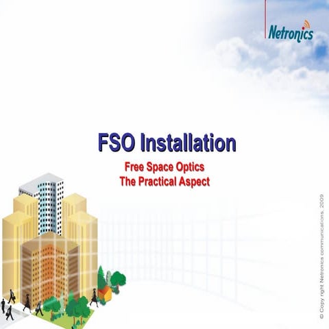 FSO Installation The Practical Aspect.ppt | Weather | Science