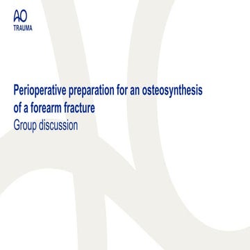 Fsp Orp Discussion English Forearm Fracture Nlogo Ppt
