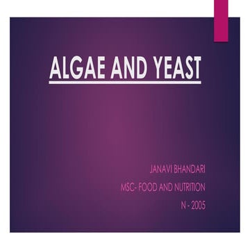 ALGAE AND YEAST | PDF